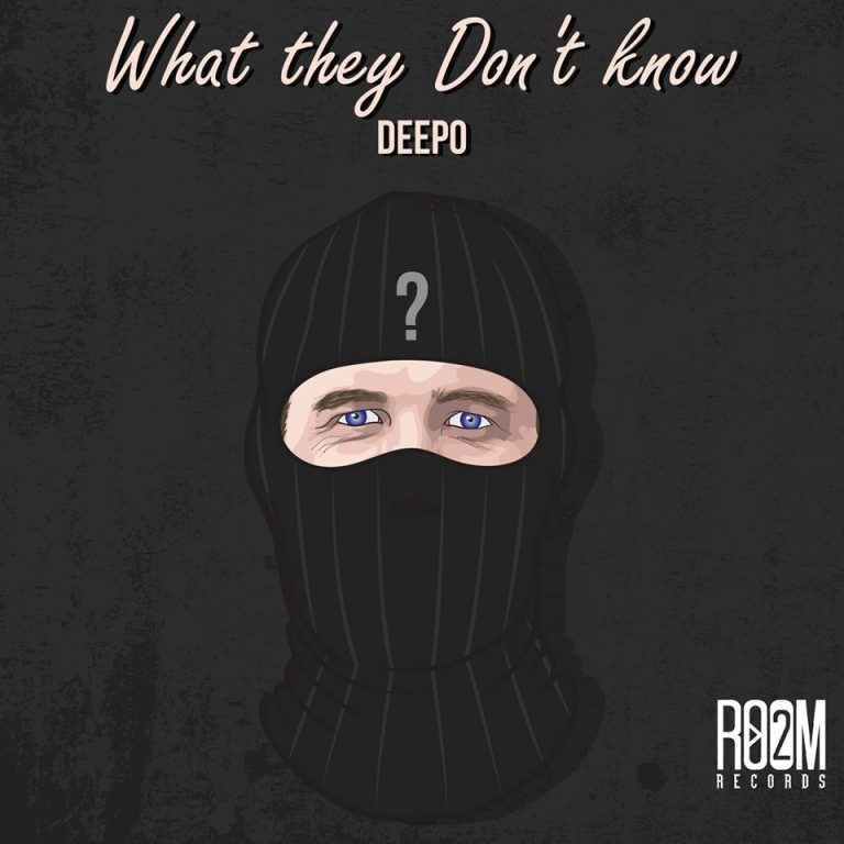 Deepo: What They Don’t Know – GROOVEMENT.CO.UK