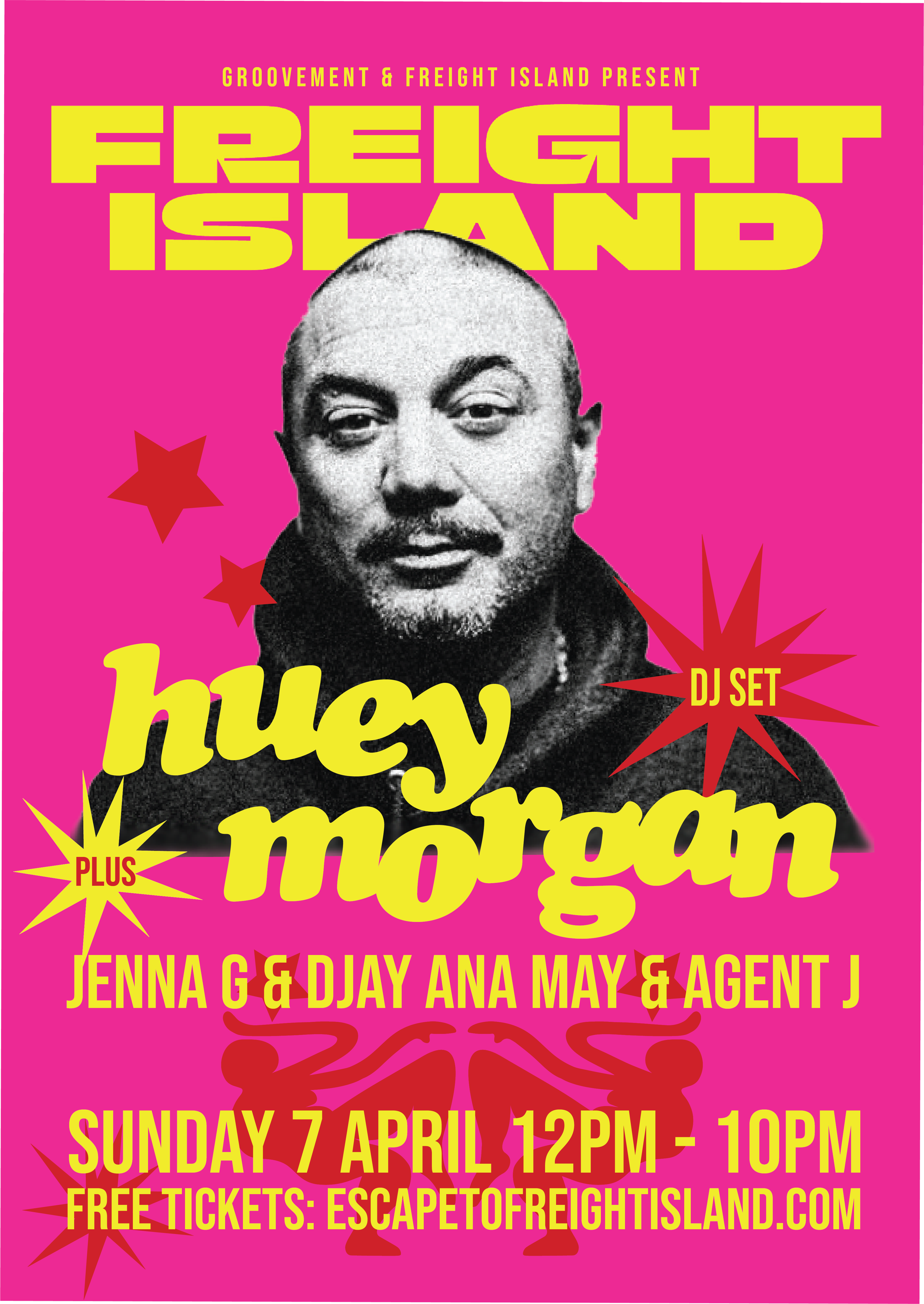 Freight Island: Huey Morgan, Jenna G, DJAY ANA MAY & Agent J – groovement